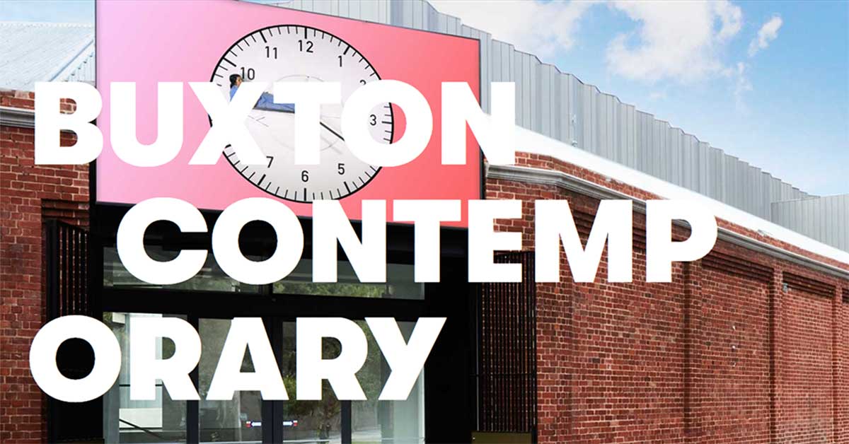 Buxton Contemporary | Melbourne’s major new art museum